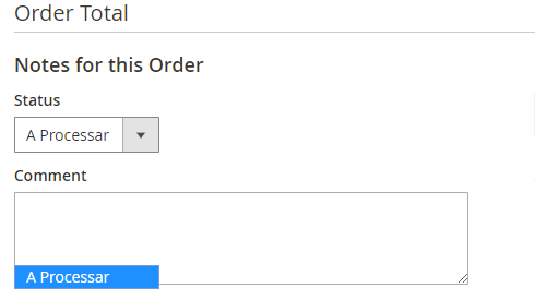 Solved: Order status dropdown not showing options - Magento Forums